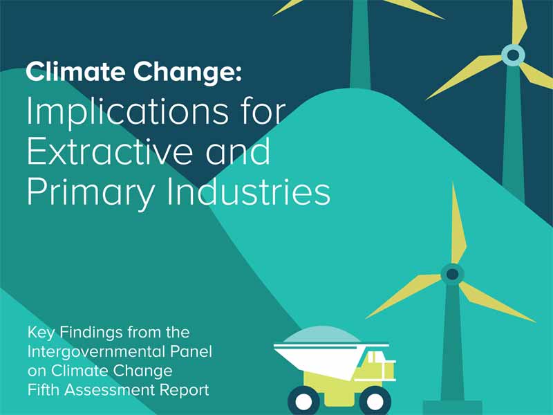 Climate Change: Implications for Extractives and Primary Industries ...